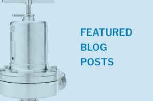 Steriflow Sanitary Valves & Regulators | Made in USA